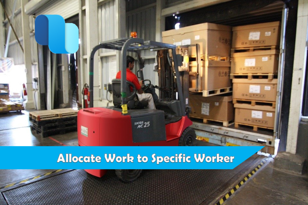How to assign Work to a specific Warehouse Worker – D365 SCM 👷