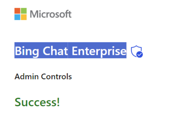 How to enable Bing Chat Enterprise (BCE) for your organization